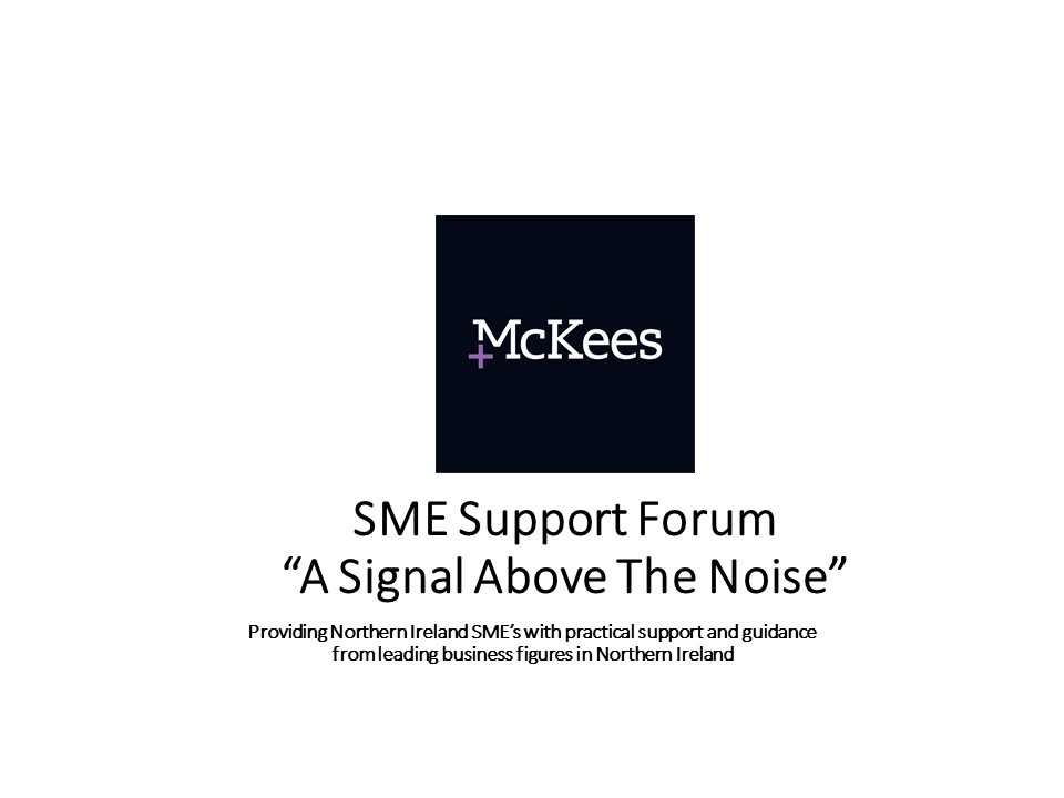 SME Support Forum Northern Ireland – Helping to provide guidance and ...